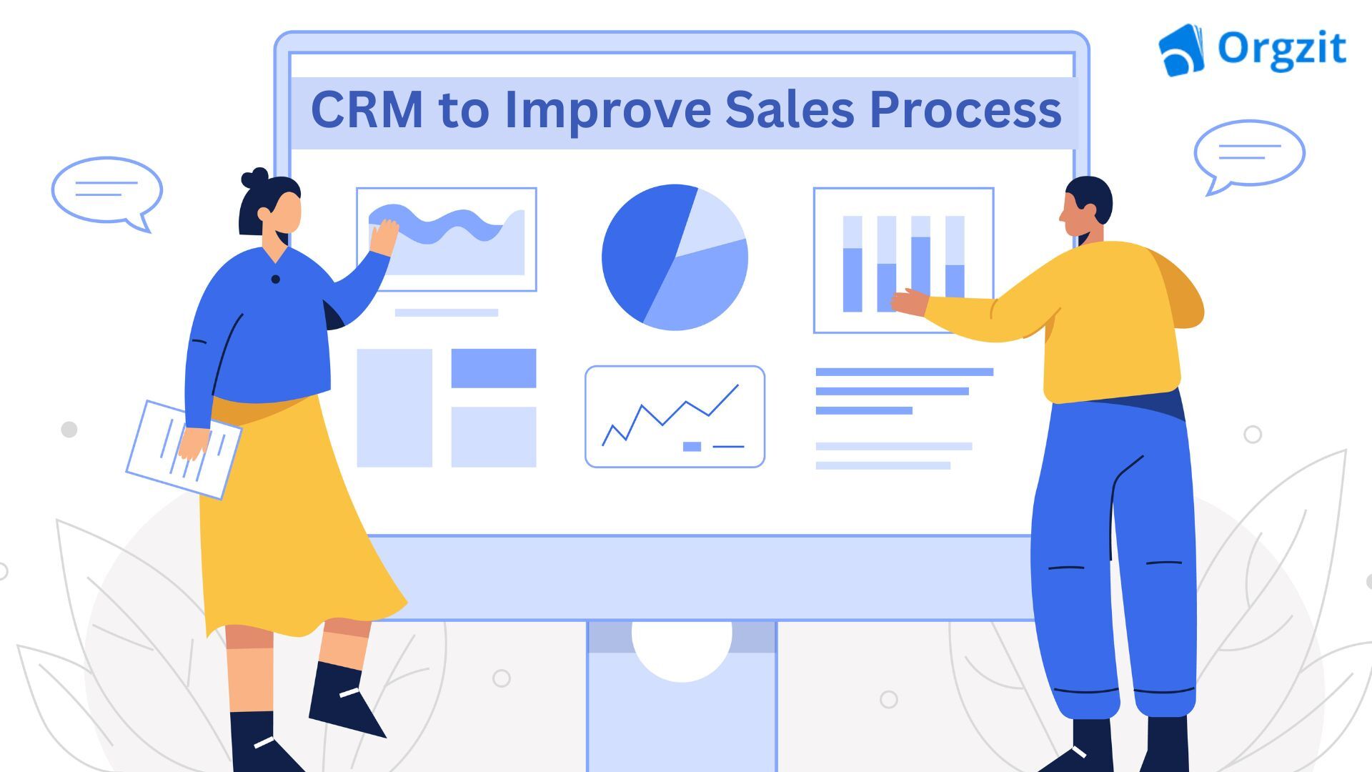 Crm To Improve Sales Performance Orgzit Blog